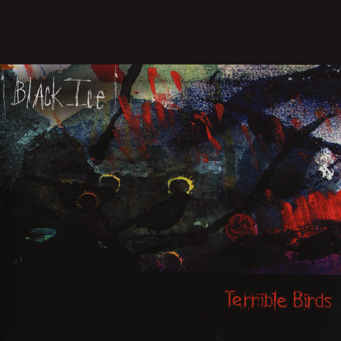 Terrible Birds | Black Ice