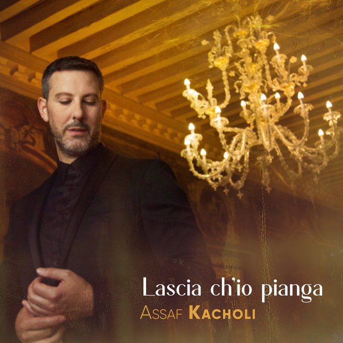 Lascia ch'io pianga | Assaf Kacholi , George Frideric Handel | Assaf ...