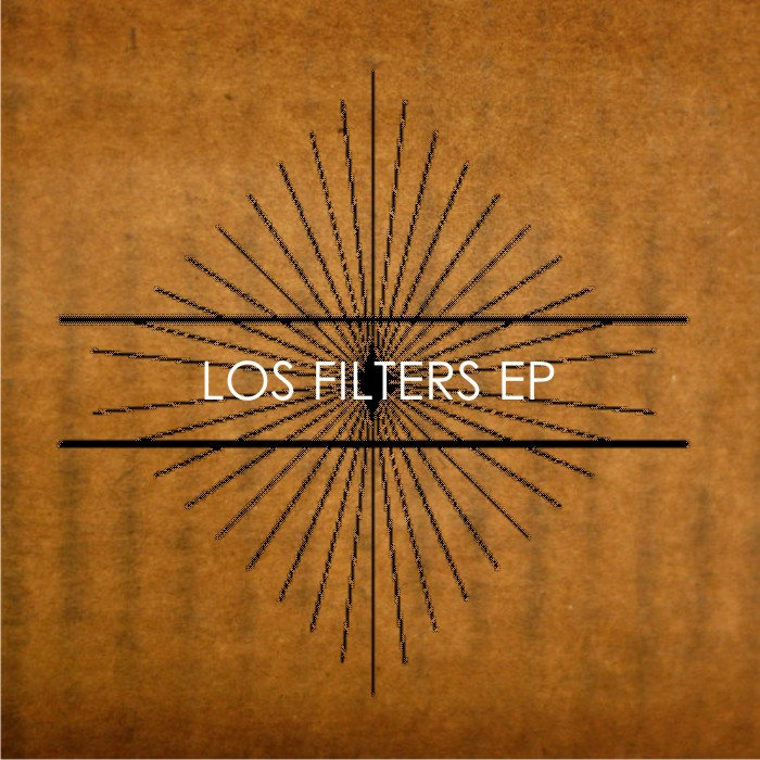 Los Filters EP | LOS FILTERS