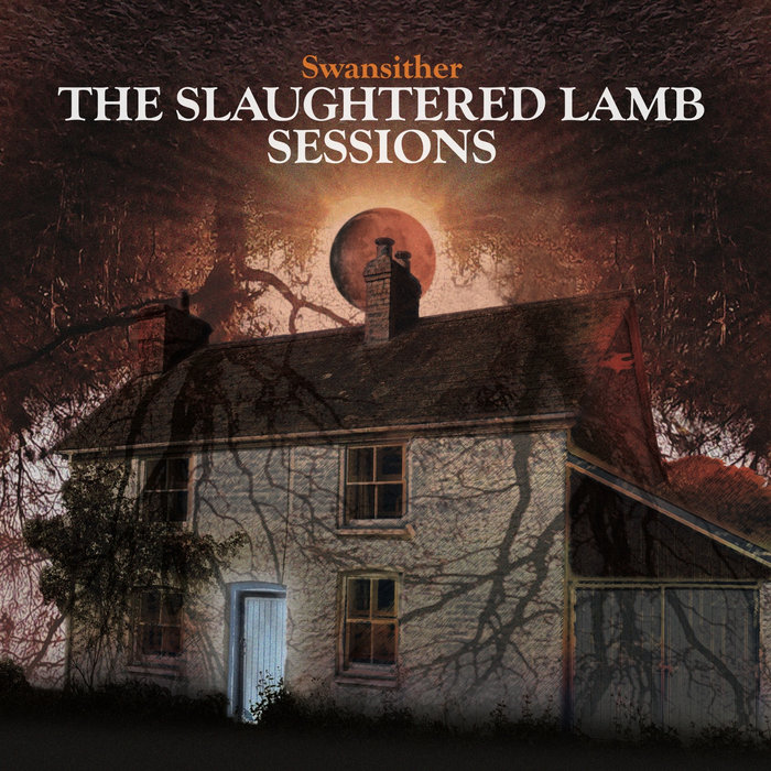 The Slaughtered Lamb Sessions | Swansither | Castles in Space Subscription Library