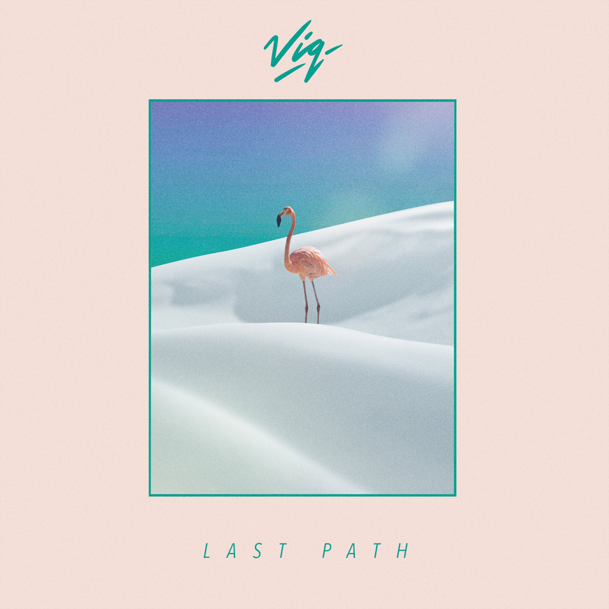 Last Path | VIQ