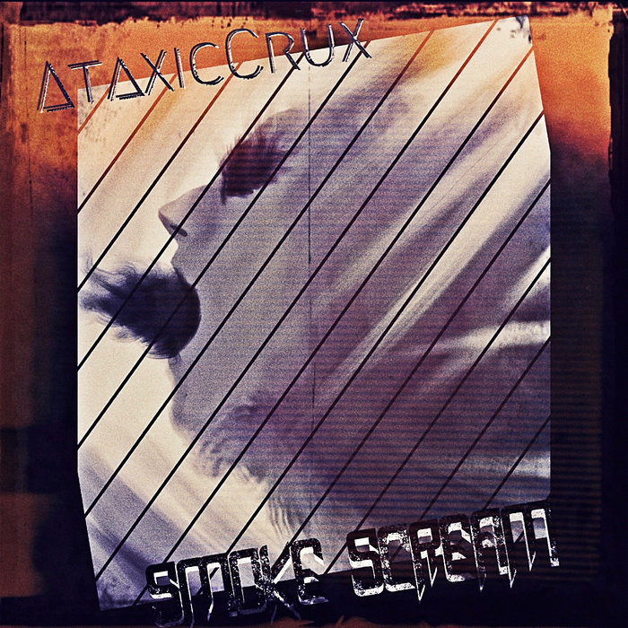 Smoke Scream (EP) | AtaxicCrux