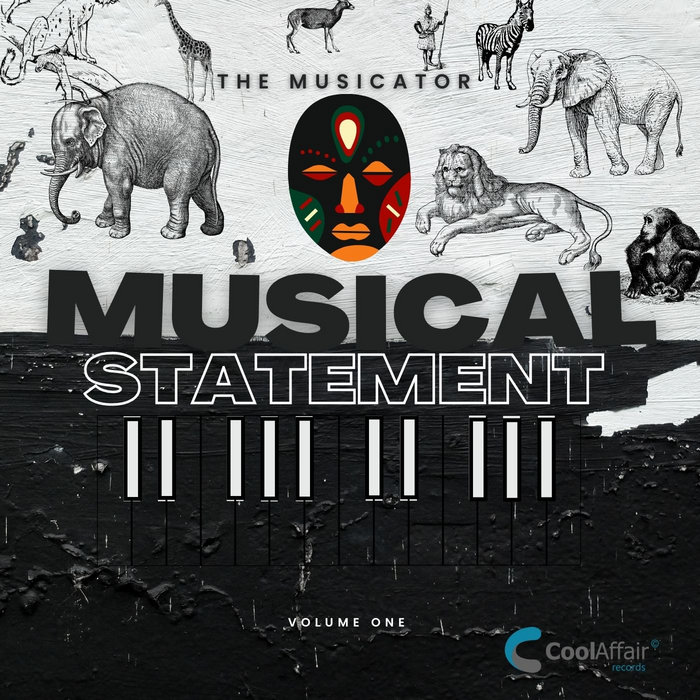 Musical Statement Vol.One | The Musicator | Cool Affair Records