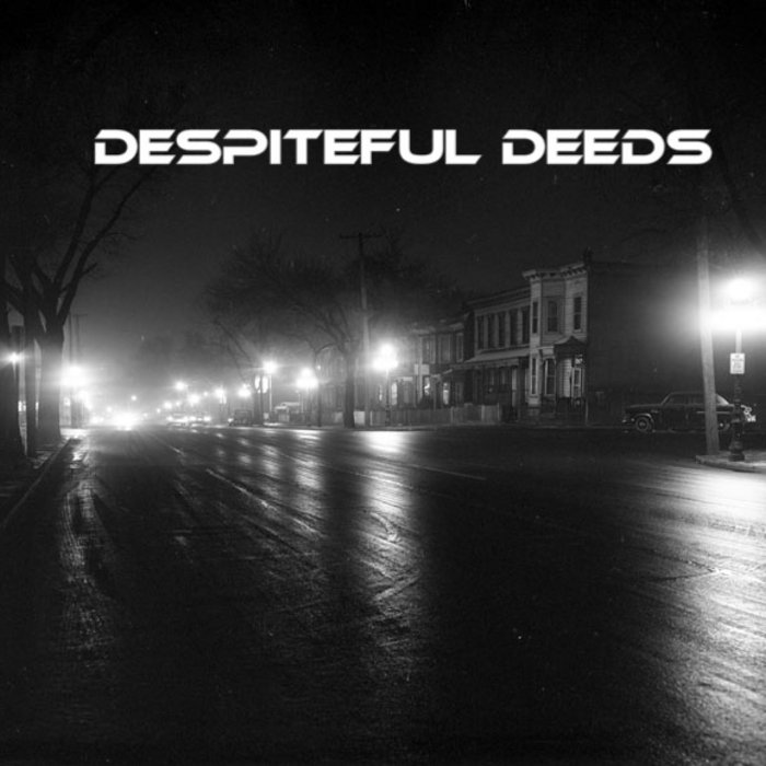 Despiteful Deeds | Jason