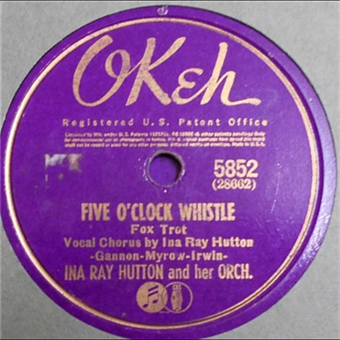 Five Oclock Whistle Make Me Know It | Ina Ray Hutton And Her Orchestra