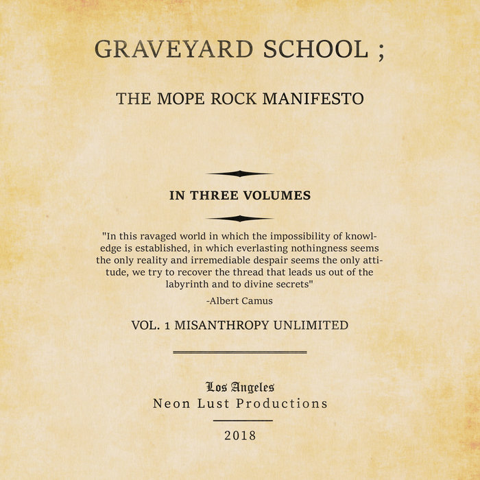 The Mope Rock Manifesto Vol.1: Misanthropy Unlimited | Graveyard School