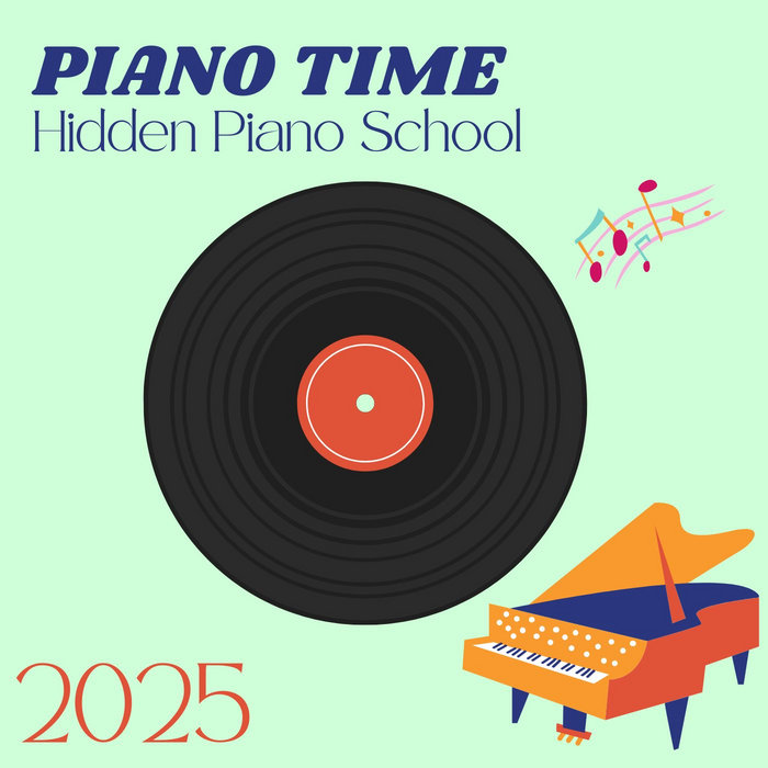 Piano Time | Hidden Piano School