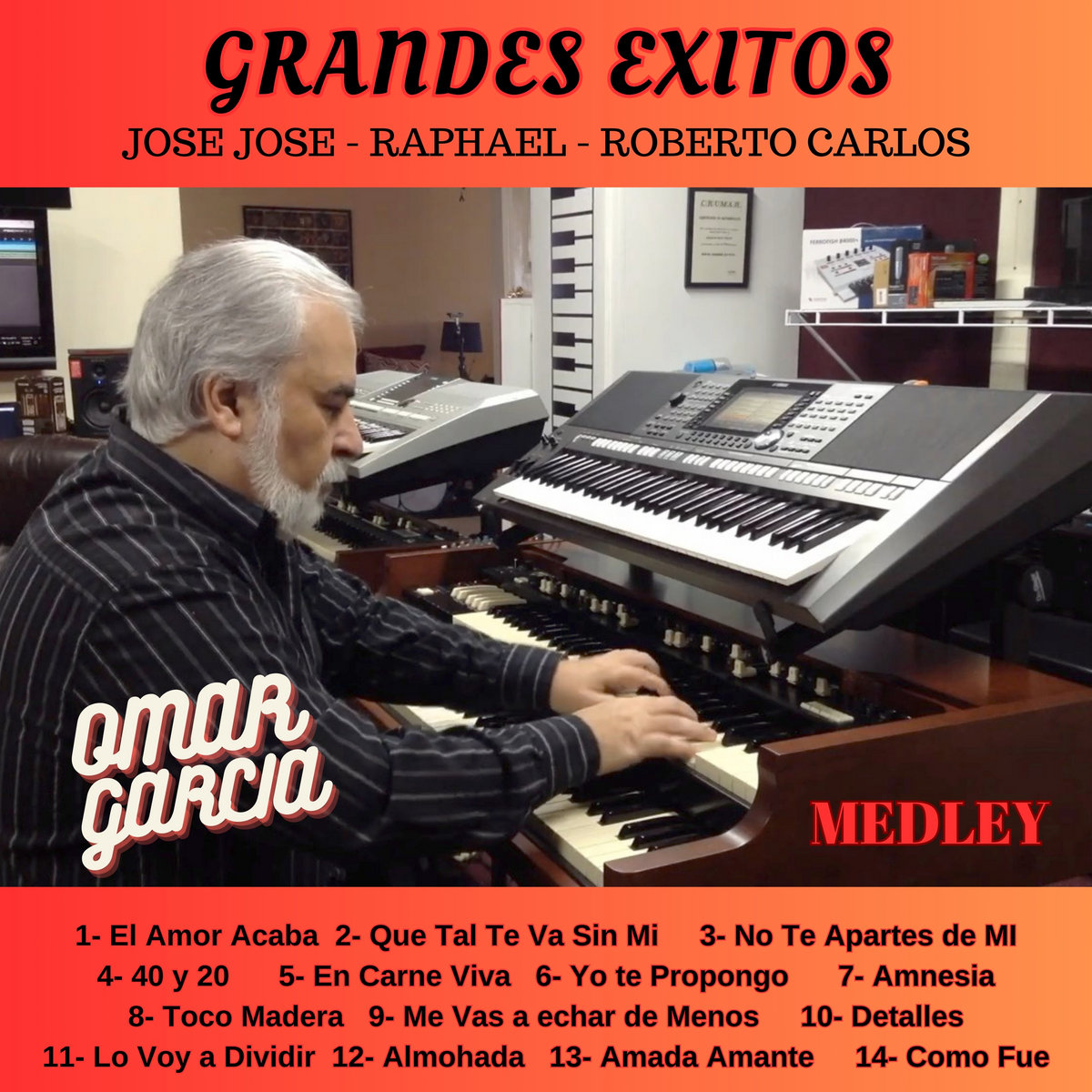 GRANDES EXITOS - JOSE JOSE - RAPHAEL - ROBERTO CARLOS | Omar Garcia