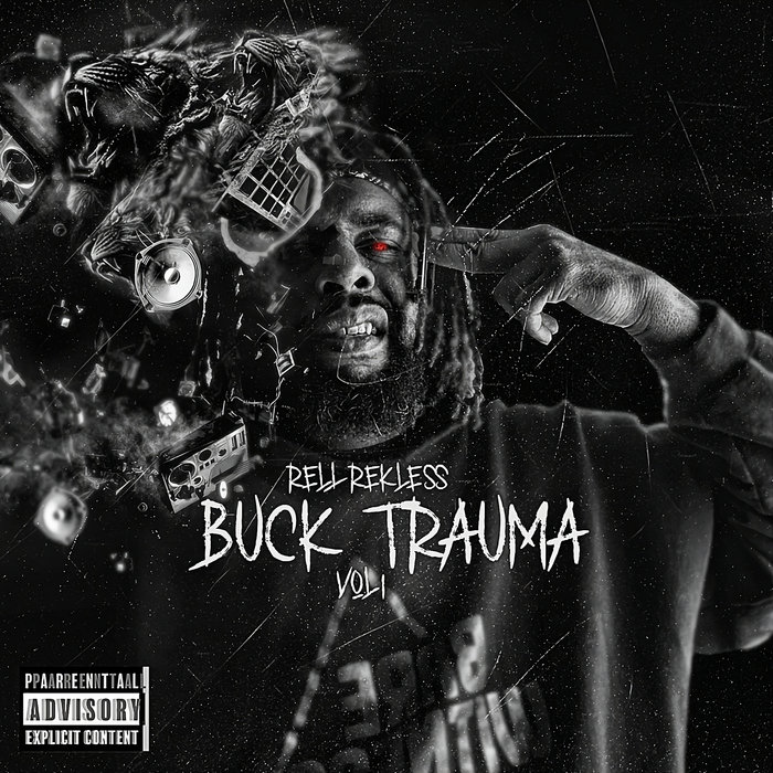 BUCK TRAUMA Vol. 1 | Rell rekless