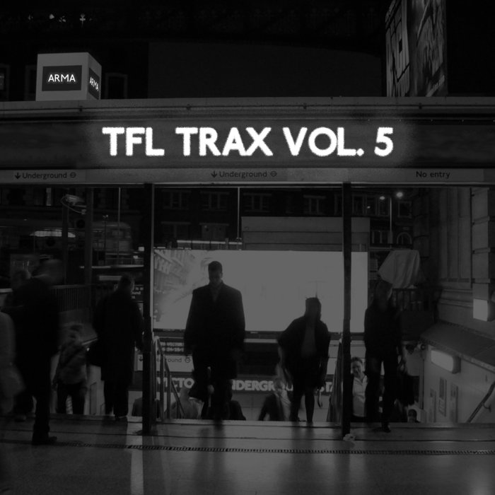 TFL Trax Vol. 5 | Arma