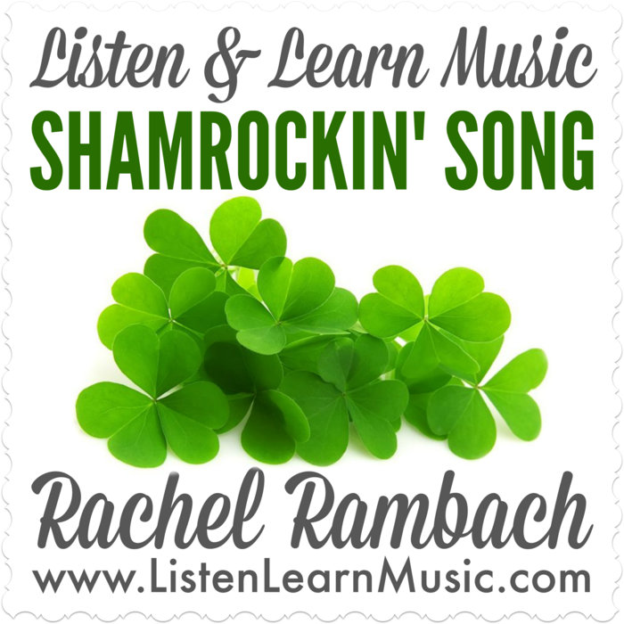 Shamrockin' Song | Listen & Learn Music