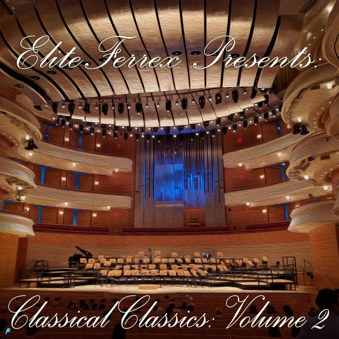 Classical Classics: Volume 2 | EliteFerrex