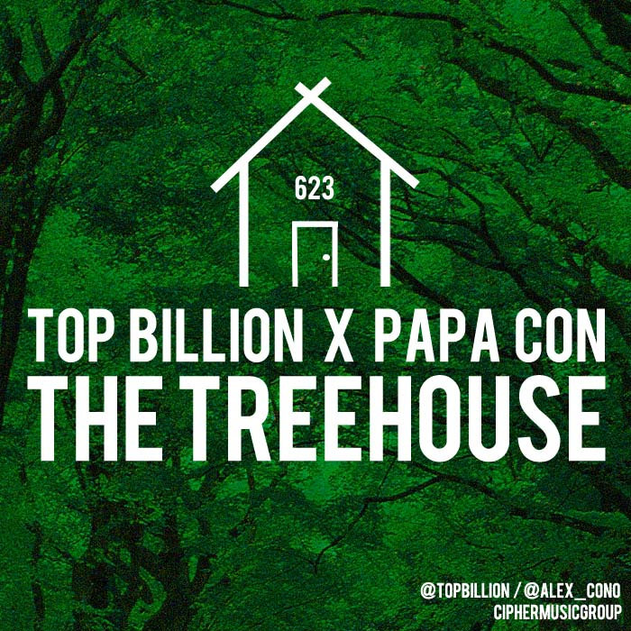 The Treehouse | Top Billion and Papa Con | Cheese Wagstaff