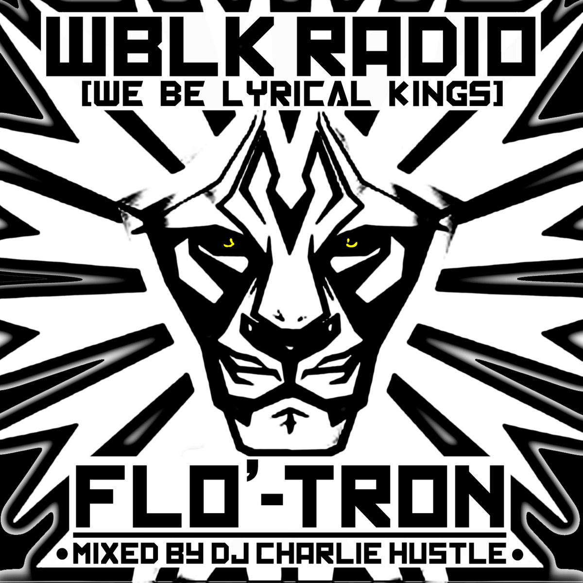 WBLK Radio EP | Flo'-Tron | FLO'-TRON