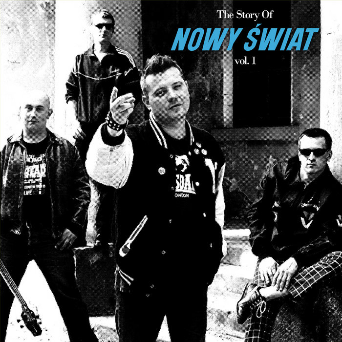 The Story Of NOWY ŚWIAT vol. 1 | Nowy Świat