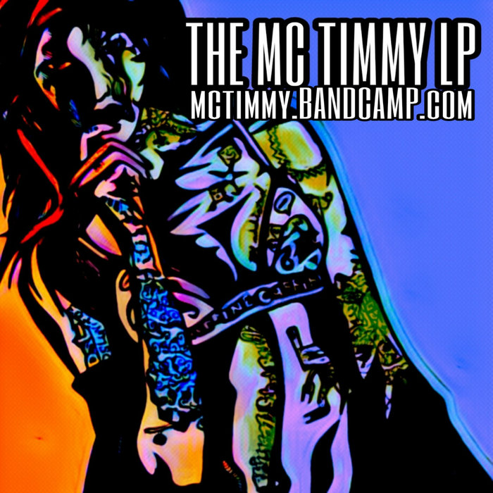 The MC Timmy LP | Levatwa Records | MC Timmy