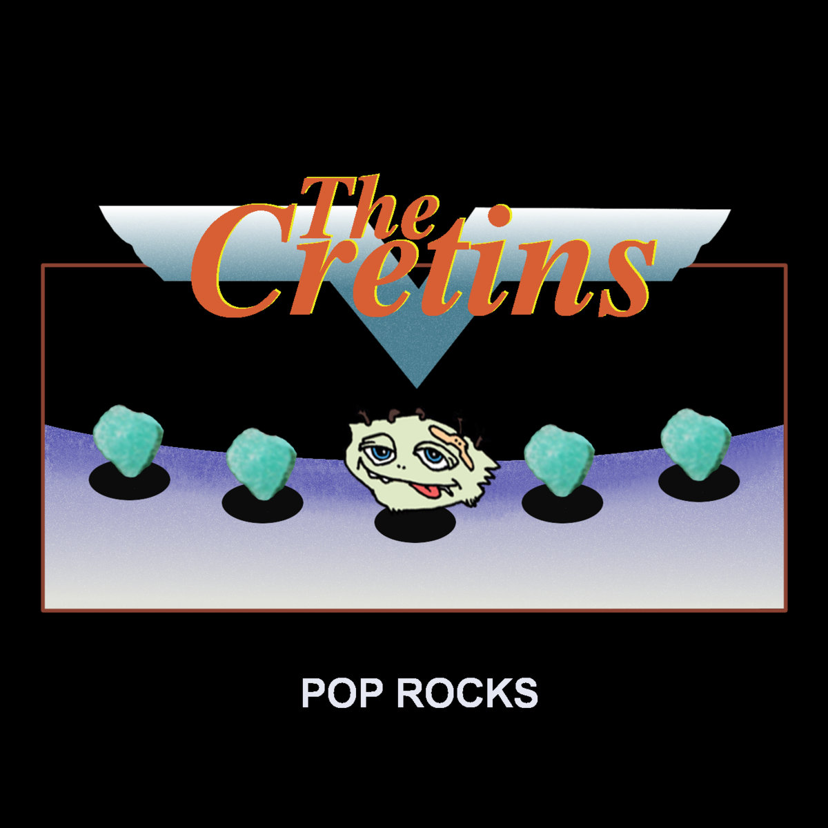 Pop Rocks | The Cretins