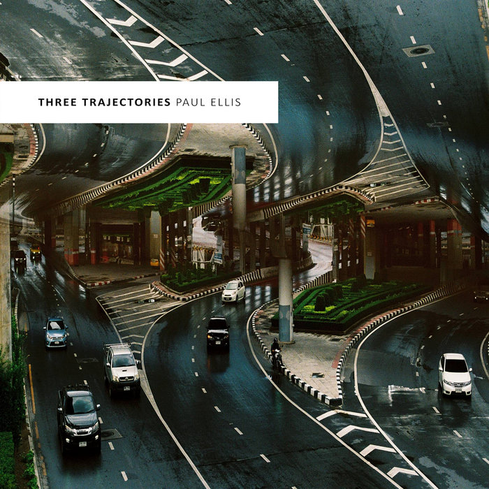 Three Trajectories [CYD 0107] | Paul Ellis | Cyclical Dreams