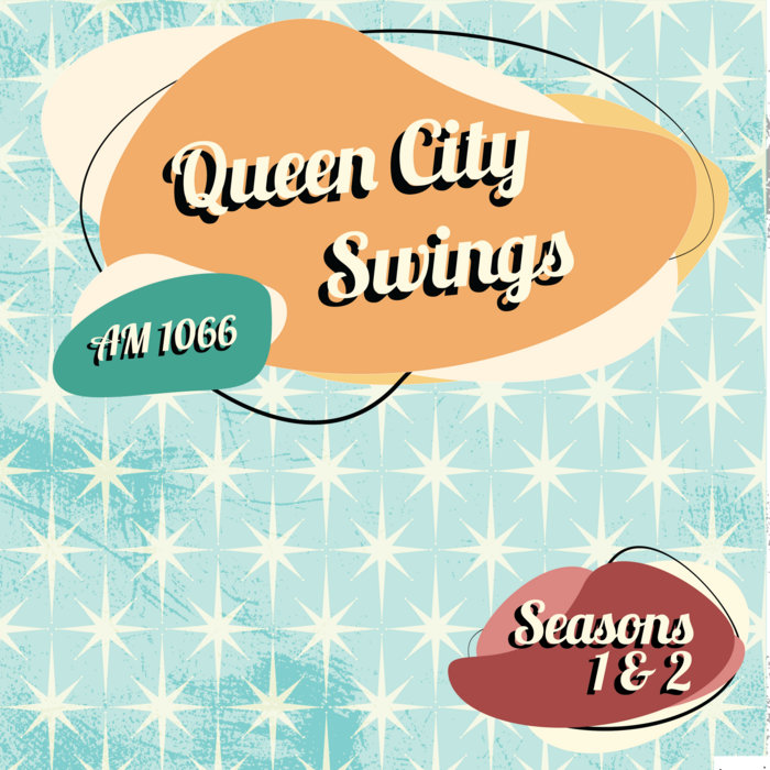 Queen City Swings | AM 1066