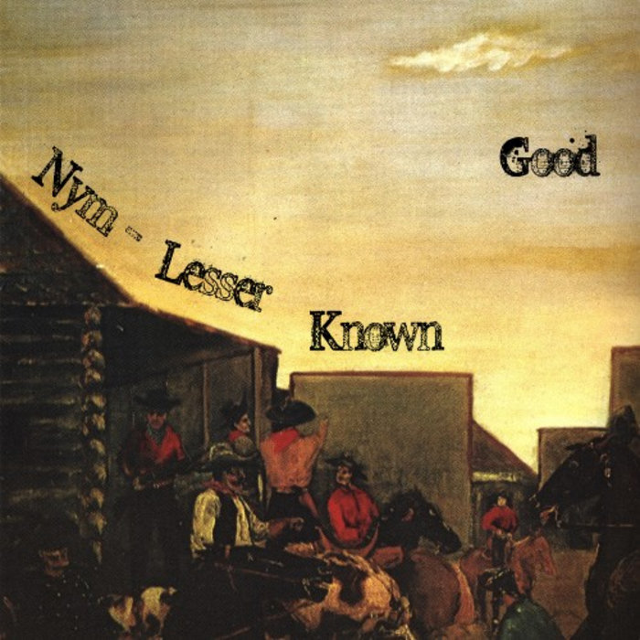 Lesser Known Good | Nym