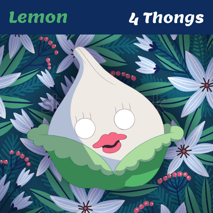 4 Thongs | The Lemon Party
