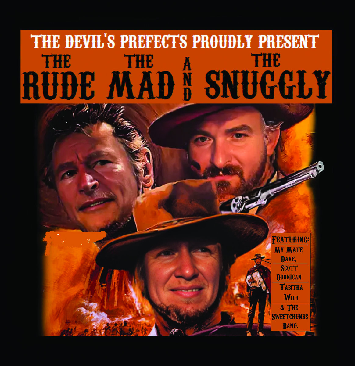 The Rude, The Mad & The Snuggly | The Devil's Prefects