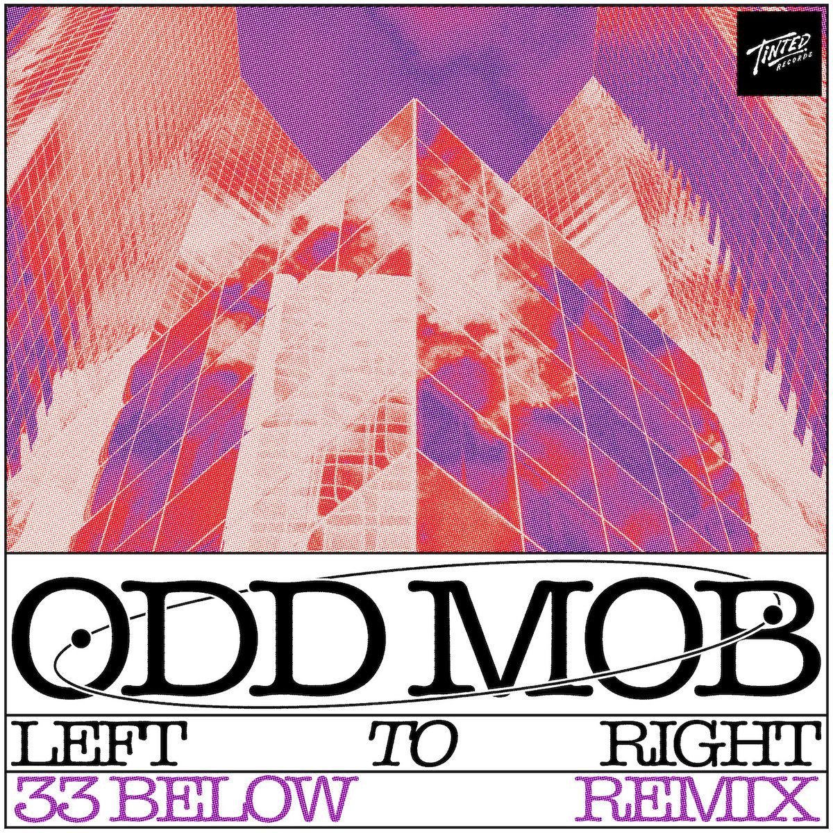 LEFT TO RIGHT (33 Below Remix) | Odd Mob
