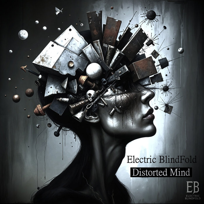 Distorted Mind (2 Track Version) | Electric BlindFold