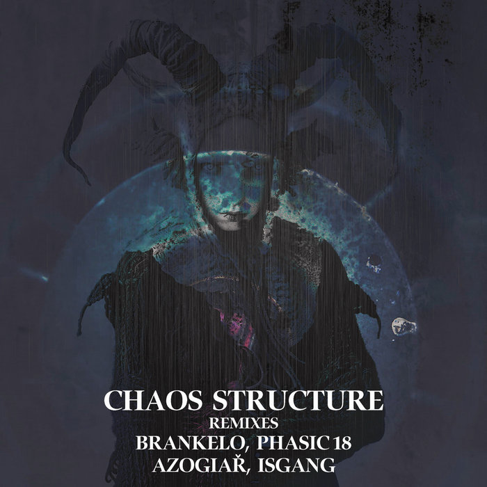 Chaos Structure (Remixes) | Rawsery Records