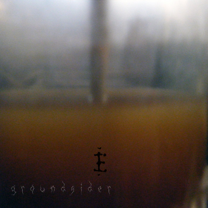 Groundsider [2012] | Internal Empty | Lackthrow