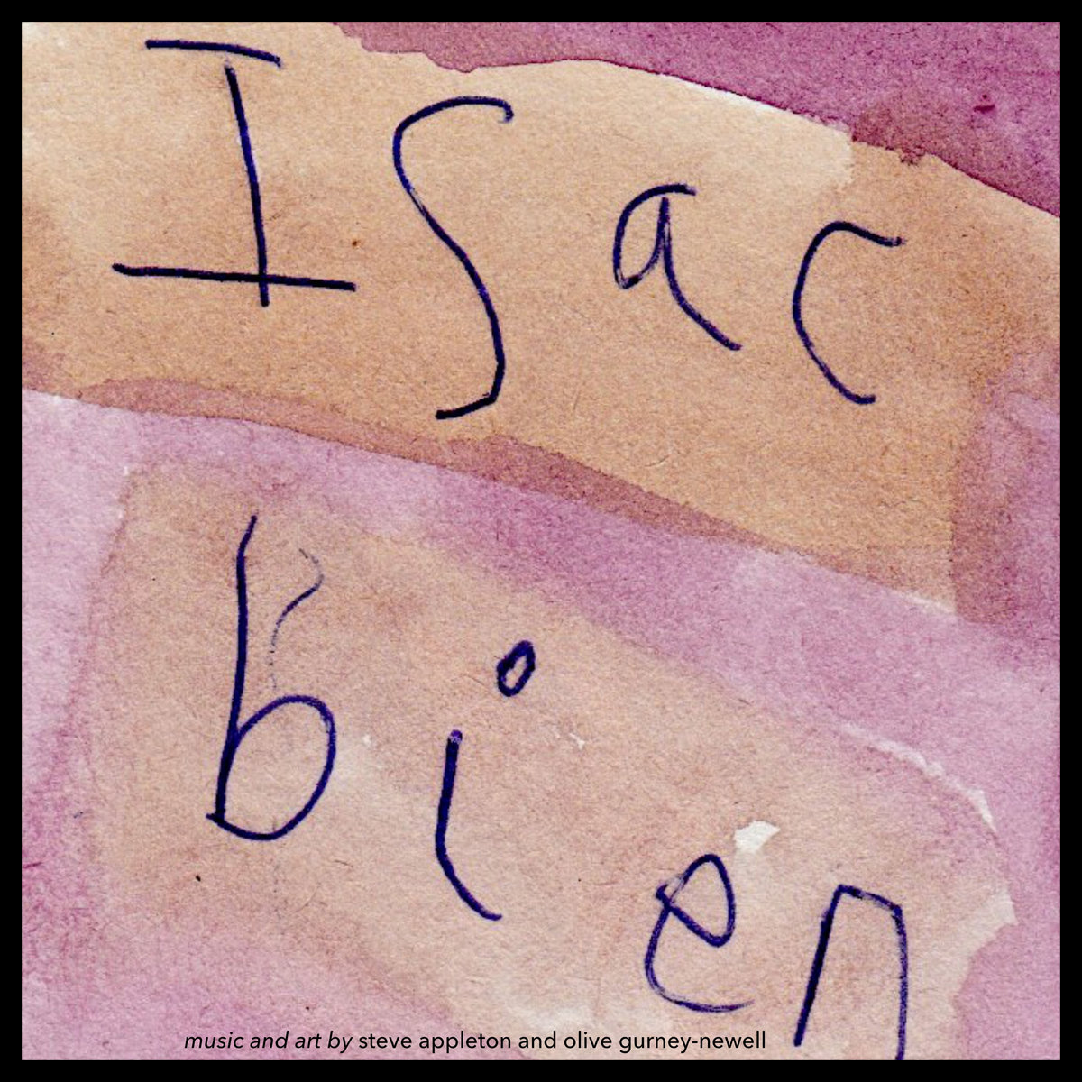 Isac Bien | Steve Appleton