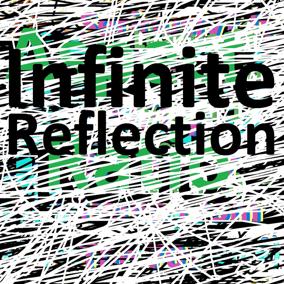 Infinite Reflection | FreakingSnap