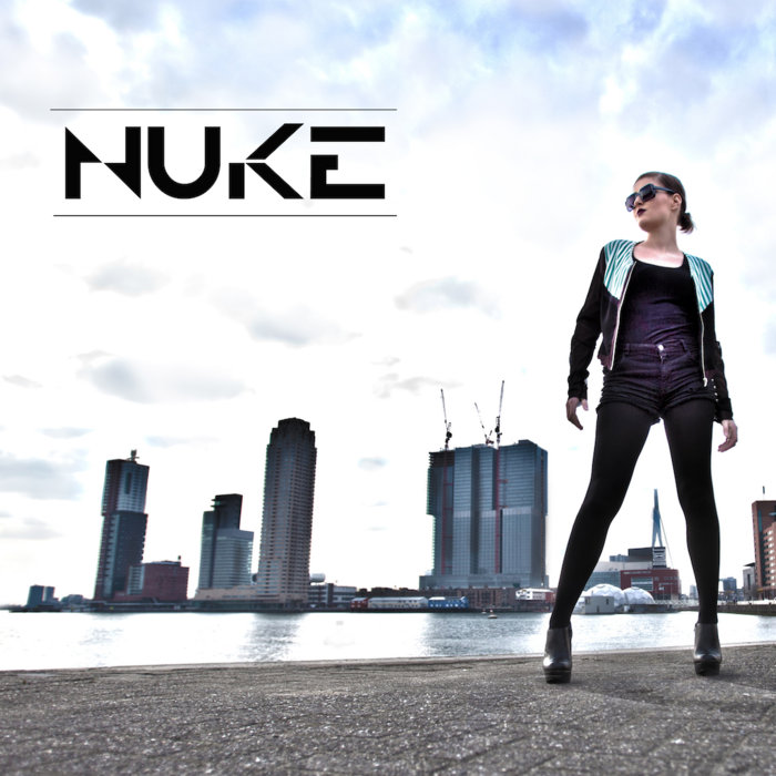 NUKE Debut EP | NUKE | Nuke