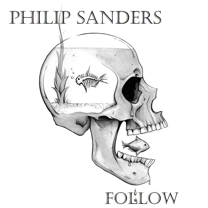 Follow | Philip Sanders