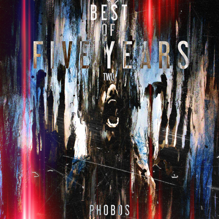 Best Of Phobos Five Years [TWO] | Various Artists | Phobos Records