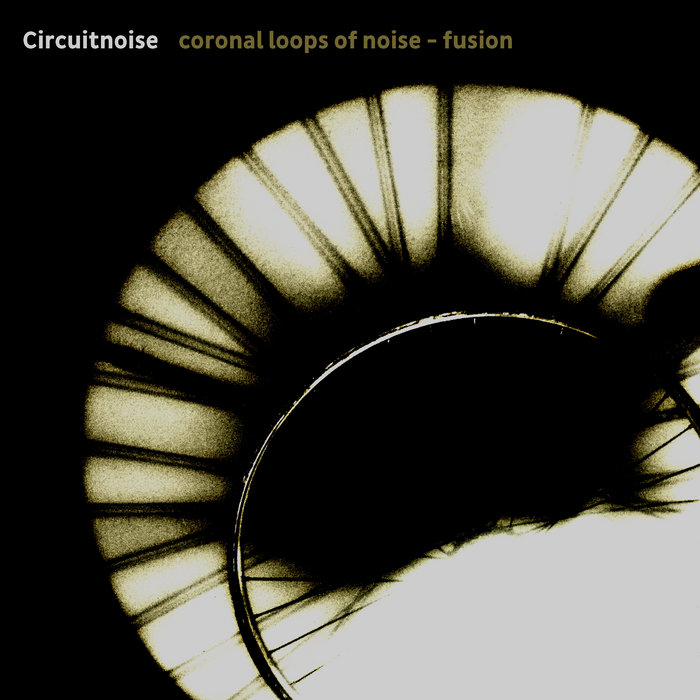 coronal loops of noise - fusion | Circuitnoise | attenuation circuit