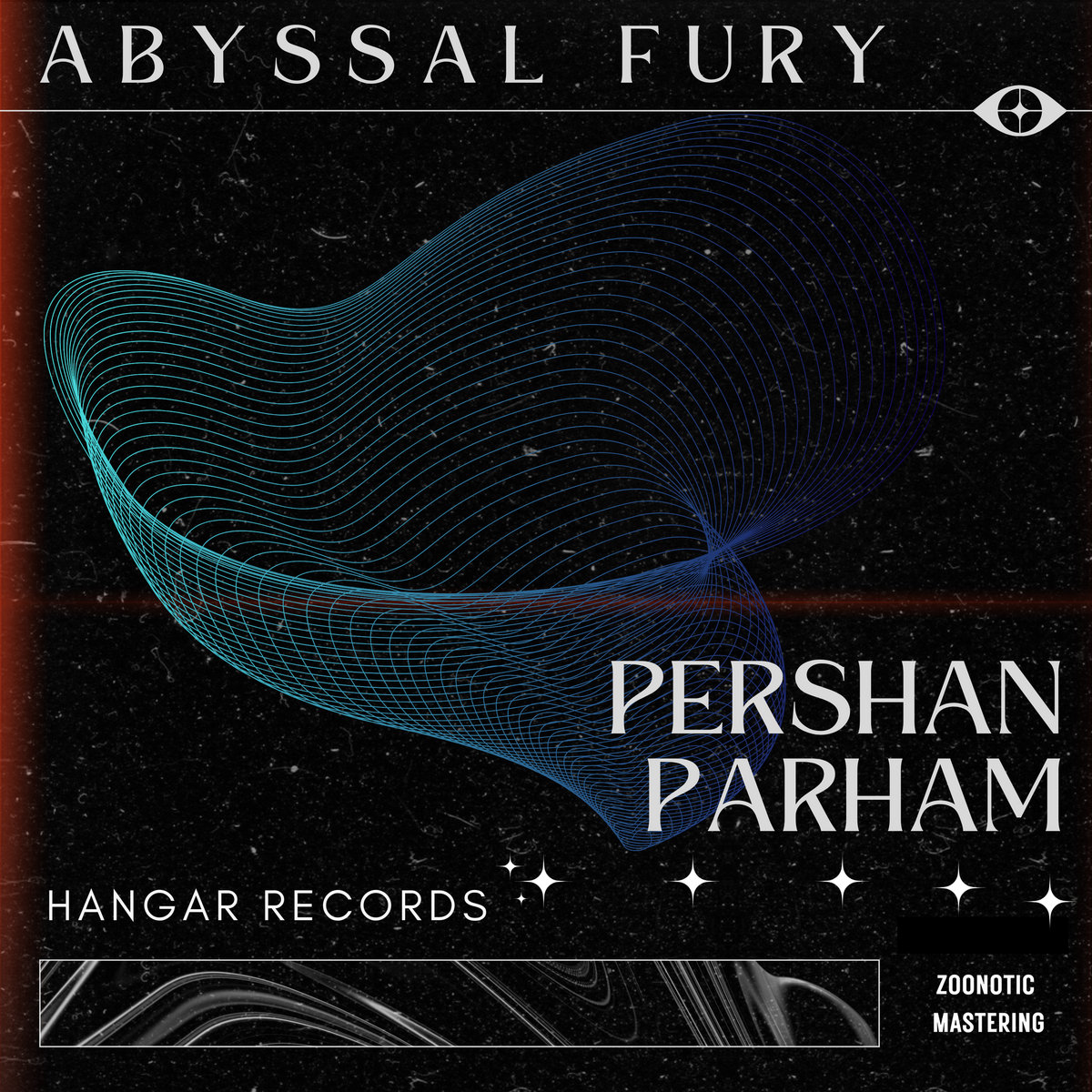 Pershan & Parham - Abyssal Fury | Pershan & Parham | HANGAR RECORDS