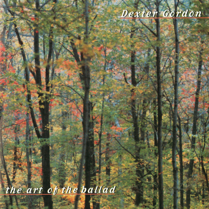 The Art Of The Ballad | Dexter Gordon