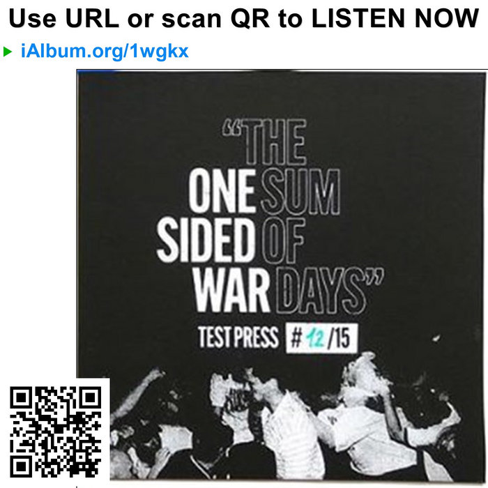 The Sum Of Days | One Sided War