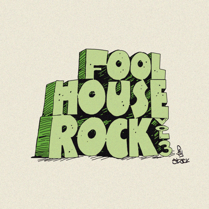 Fool House Rock! Vol. 3 | foolstack