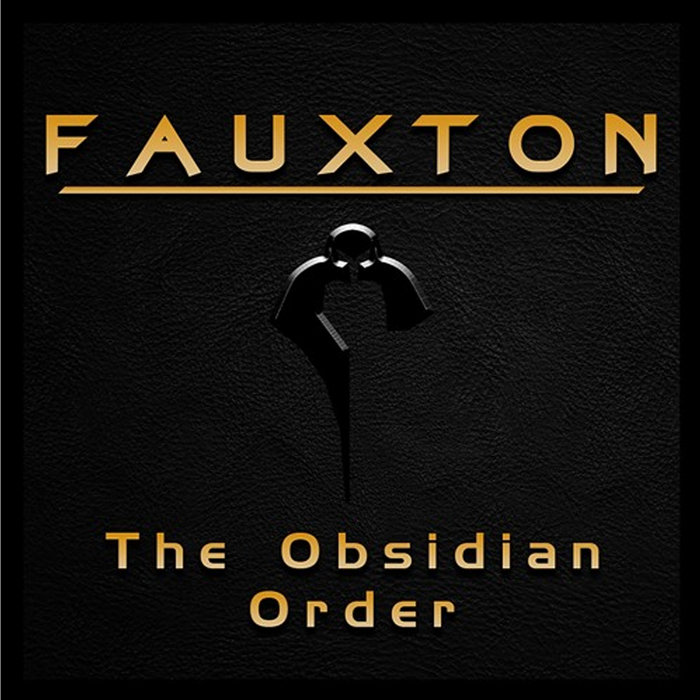 The Obsidian Order | Fauxton