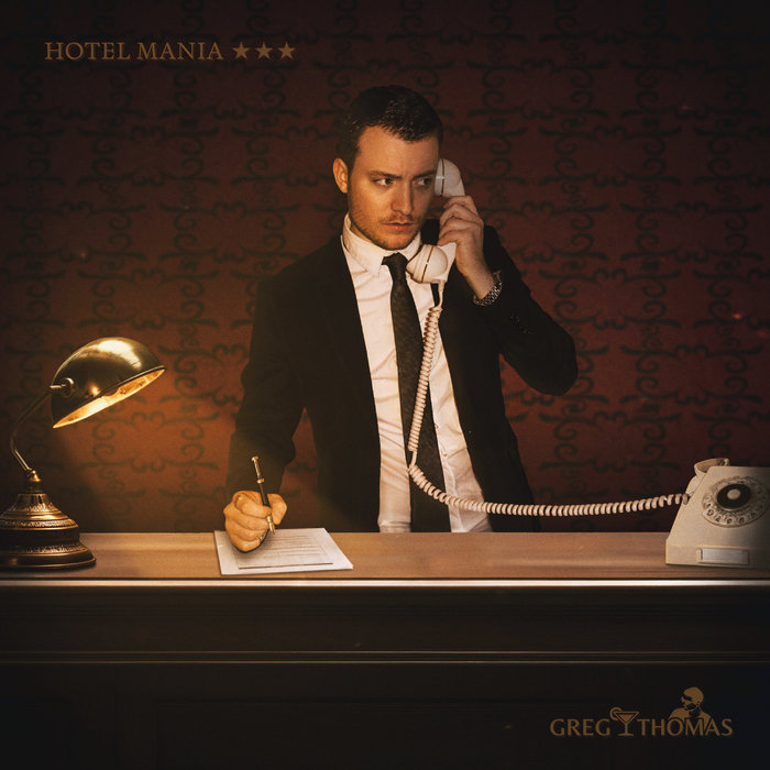 Hotel Mania ★★★ | Greg Thomas
