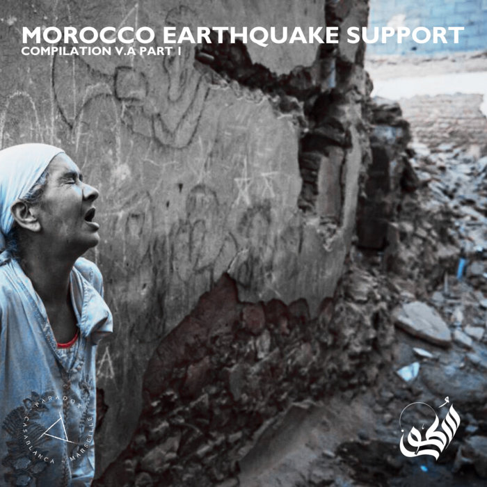 Morocco Earthquake Support Compilation Part 1 | Various Artists | Sotor ...