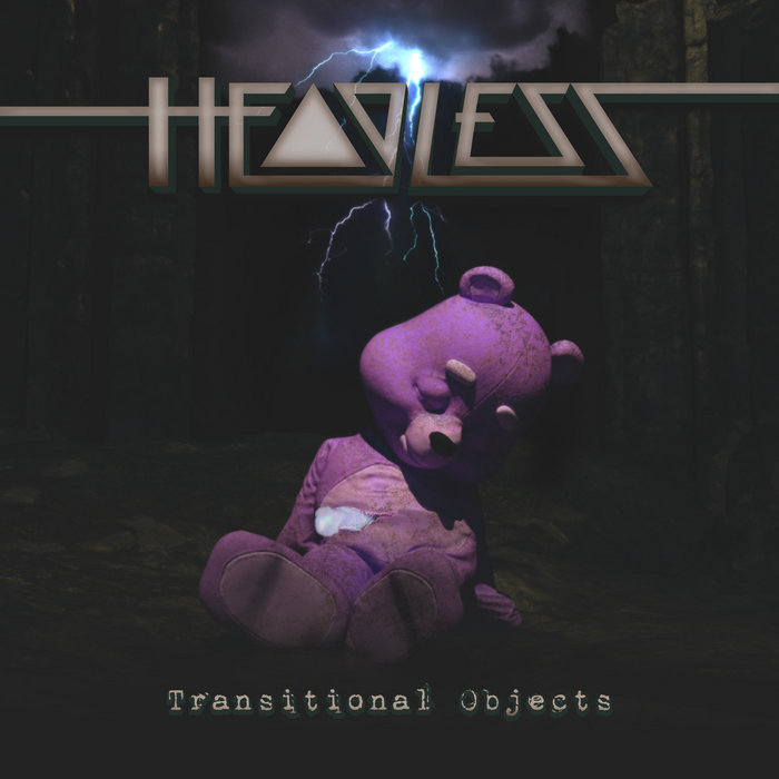 Transitional Objects | Headless