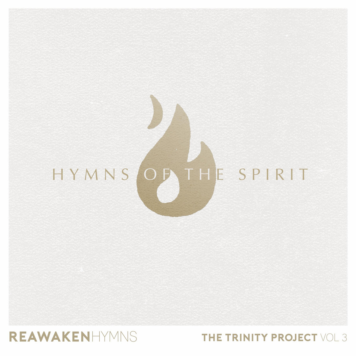 Hymns of the Spirit (The Trinity Project, Vol. 3) | Nathan Drake