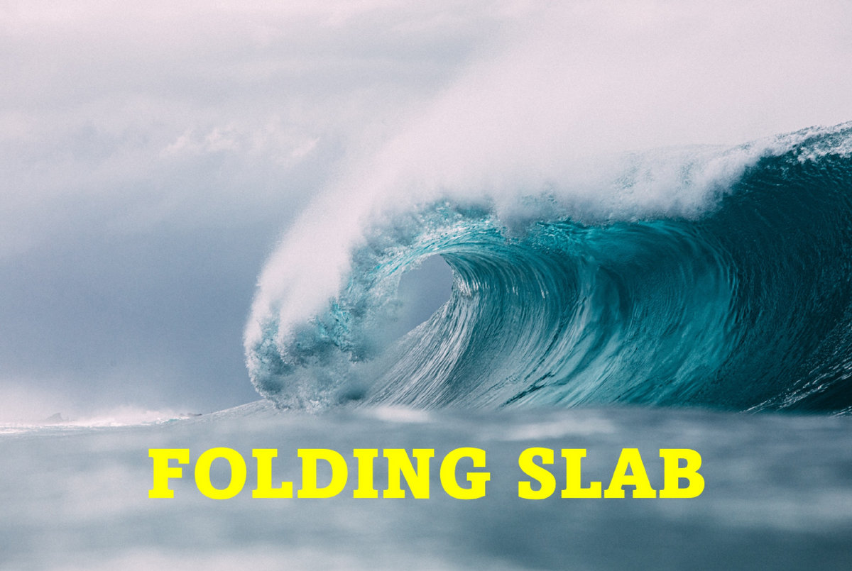 Folding Slab | Folding Slab