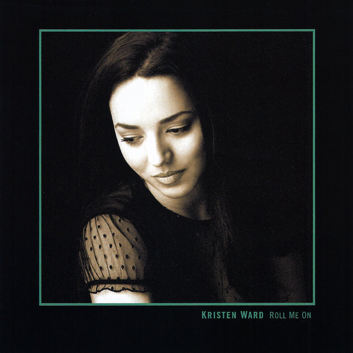 Roll Me On | Kristen Ward