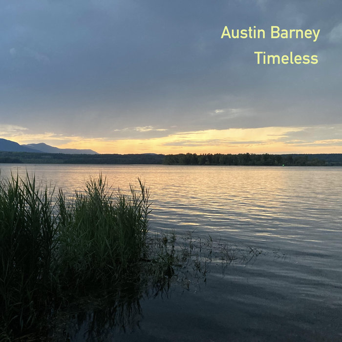 Timeless | Austin Barney