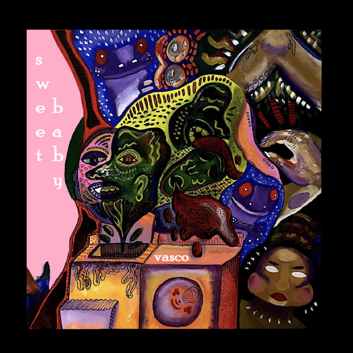 Sweet Baby | vasco