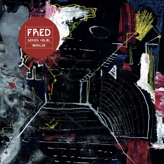 FRED: Series Vol. 1 – Madlib | MAD ABOUT RECORDS